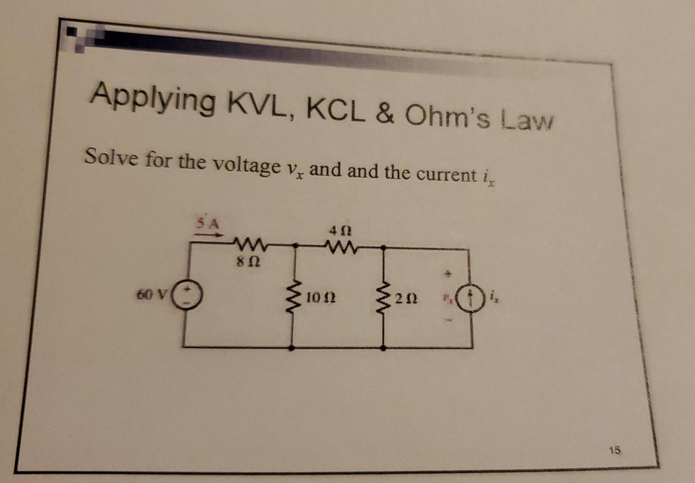 Solved Applying KVL, KCL & Ohm's Law Solve for the voltage | Chegg.com