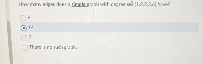 Solved How many edges does a simple graph with degree seet | Chegg.com