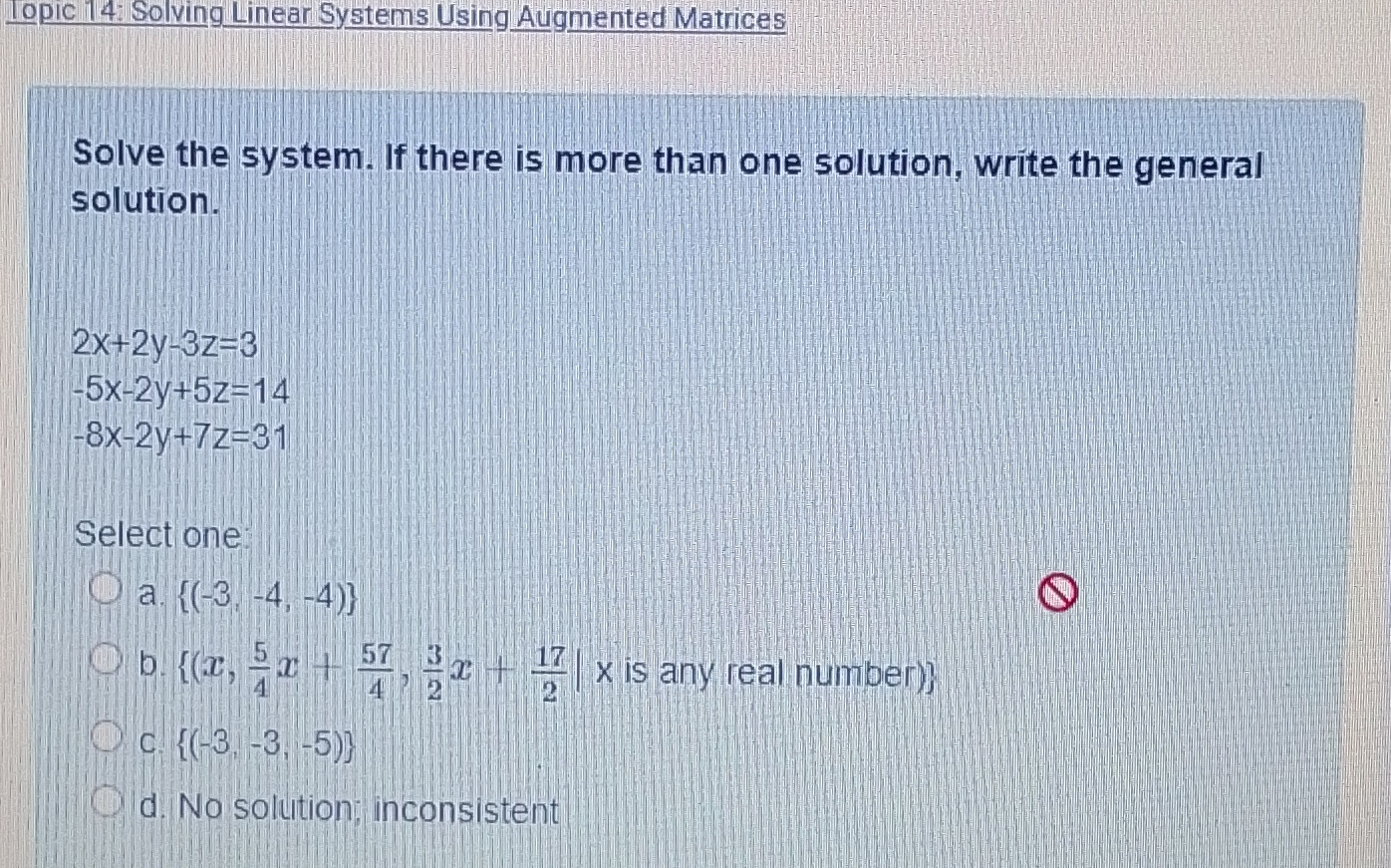 Solved 1opic 14 Solving Linear Systems Using Augmented