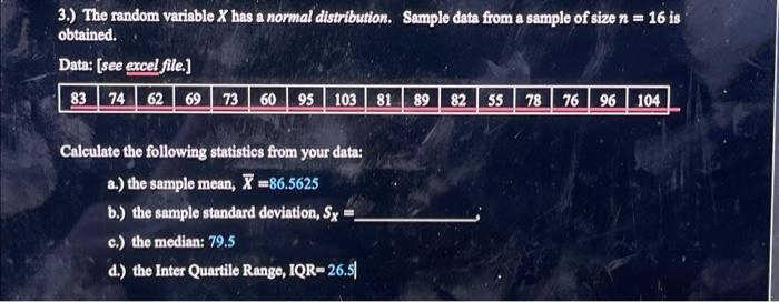 Solved 3.) The random variable X has a normal distribution. | Chegg.com