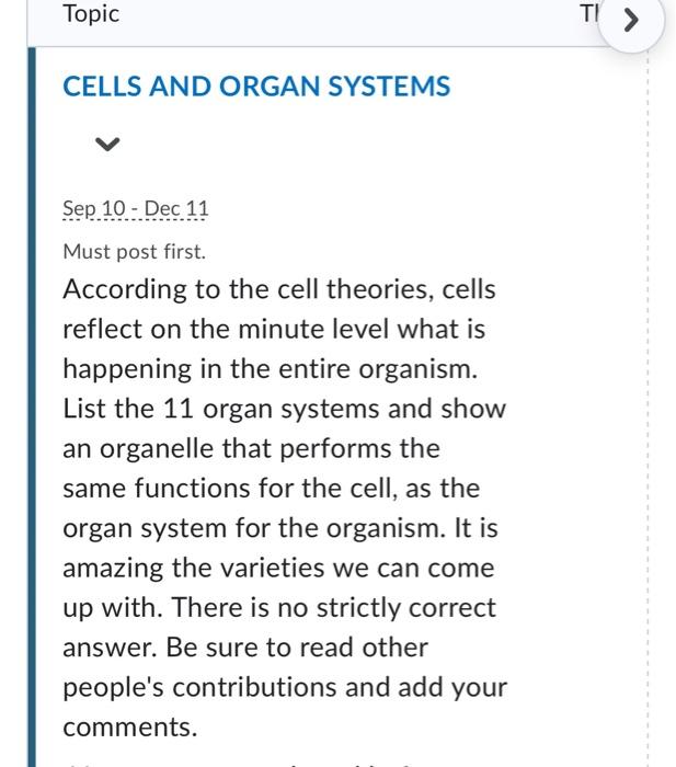 Solved CELLS AND ORGAN SYSTEMS Sep 10− Dec 11 Must post | Chegg.com