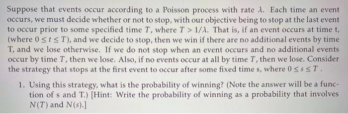 Solved Suppose that events occur according to a Poisson | Chegg.com