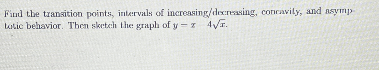 Solved Find the transition points, intervals of | Chegg.com