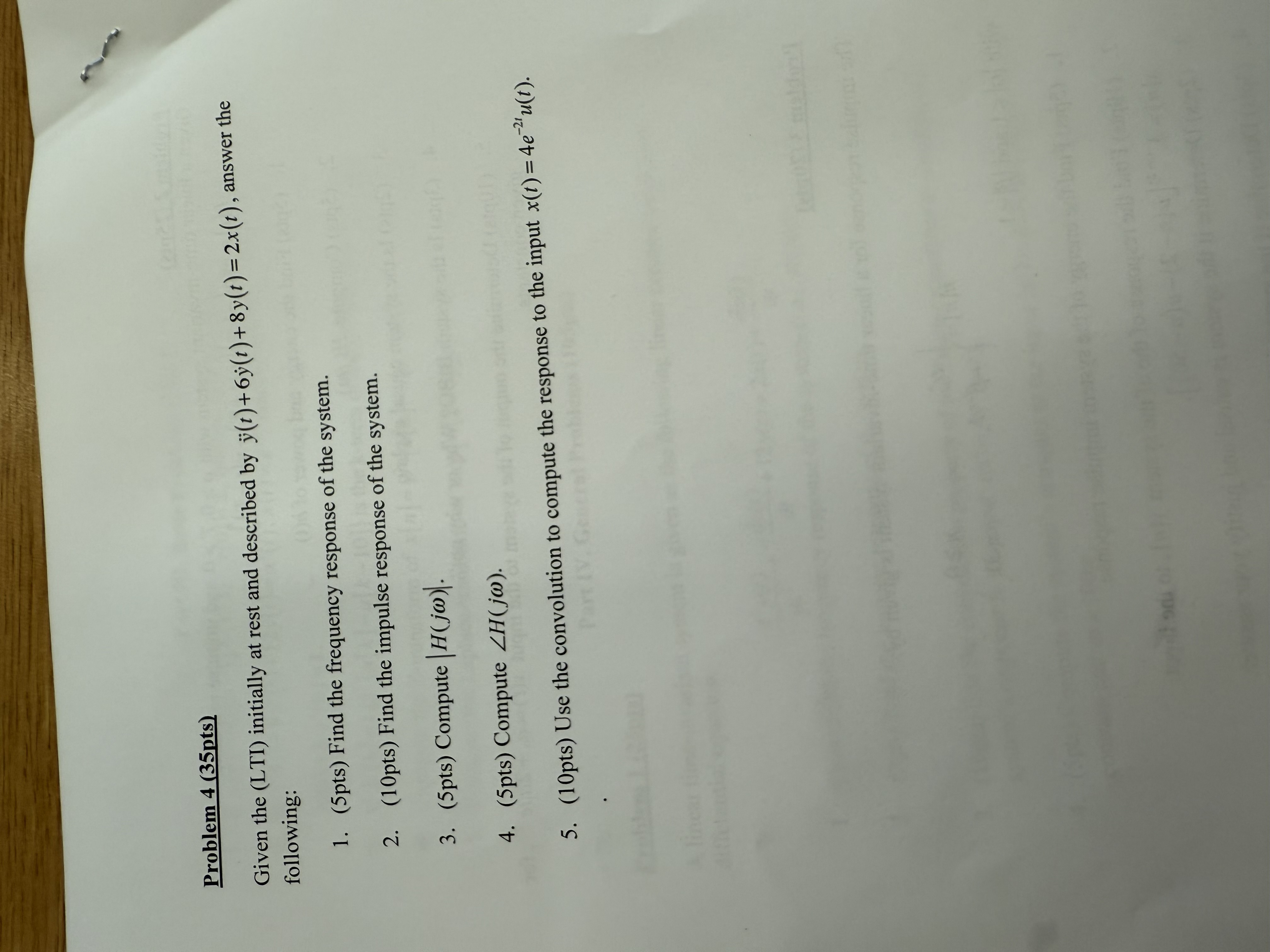 Solved Problem 4 (35pts)Given the (LTI) ﻿initially at ﻿rest | Chegg.com