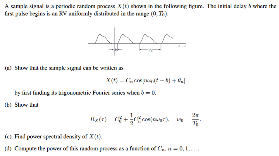 Solved A sample signal is a periodic random process x(t) | Chegg.com
