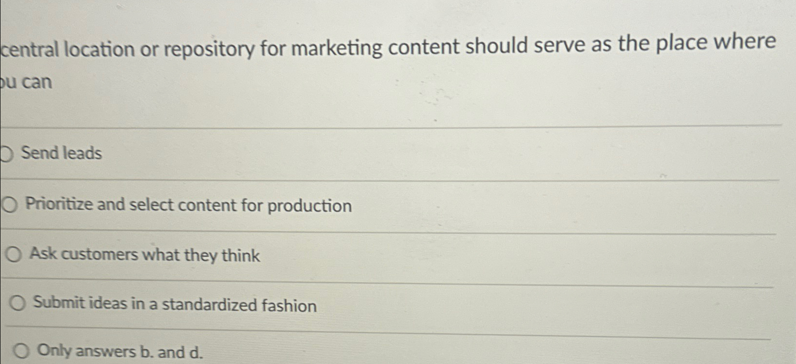 Solved central location or repository for marketing content | Chegg.com