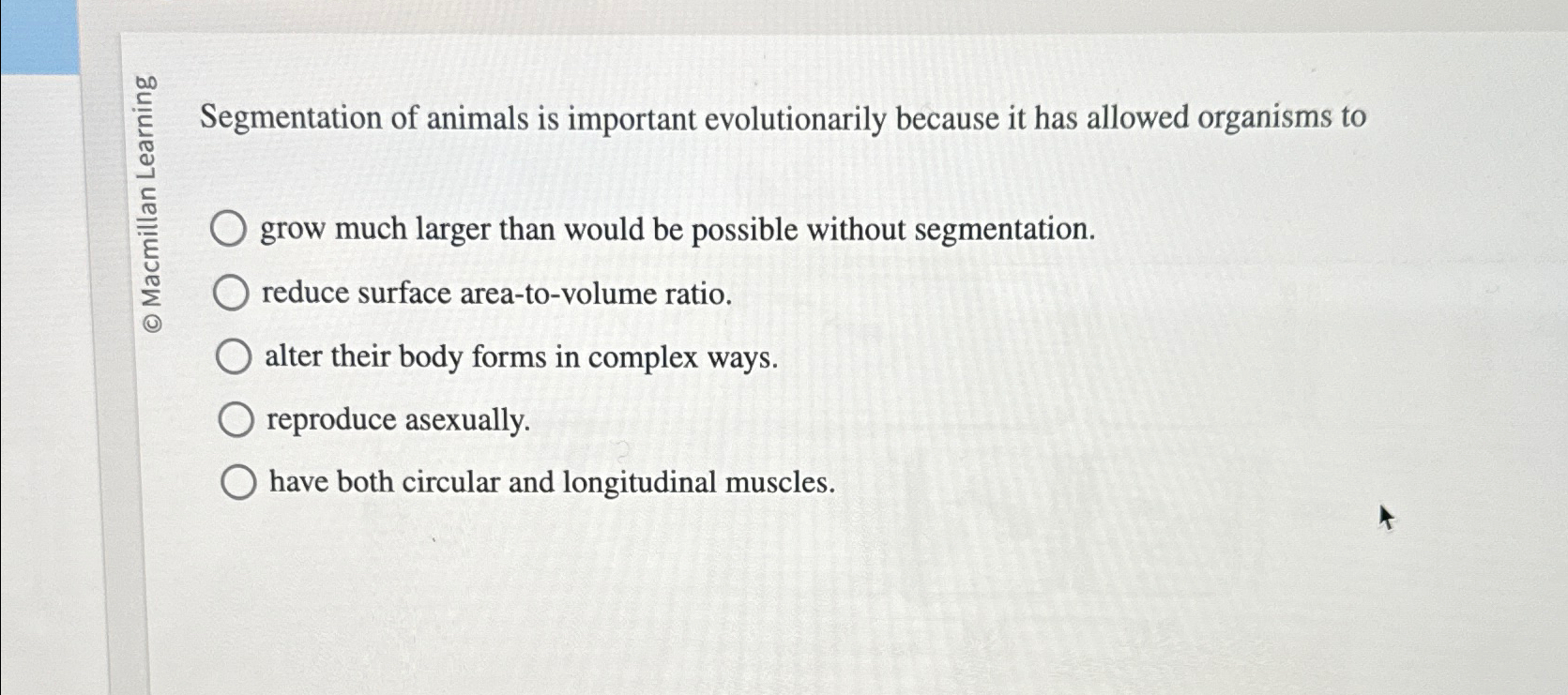 Solved Segmentation of animals is important evolutionarily | Chegg.com