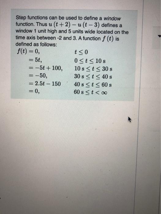 Solved Step functions can be used to define a window | Chegg.com