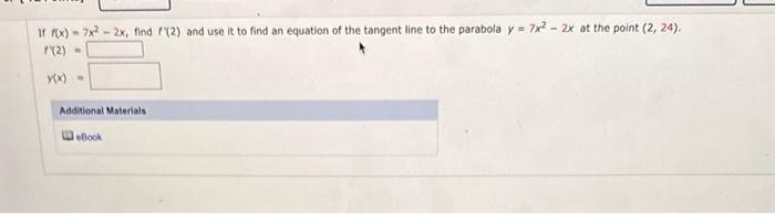 Solved If f(x)=7x2−2x, find f(2) and use it to find an | Chegg.com