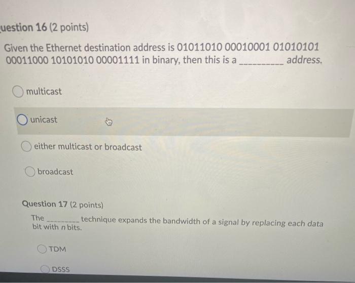 Solved uestion 16 (2 points) Given the Ethernet destination | Chegg.com