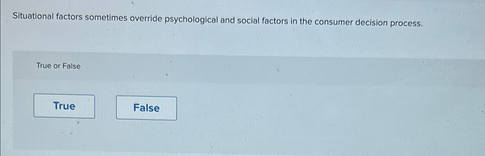 Solved Situational factors sometimes override psychological | Chegg.com