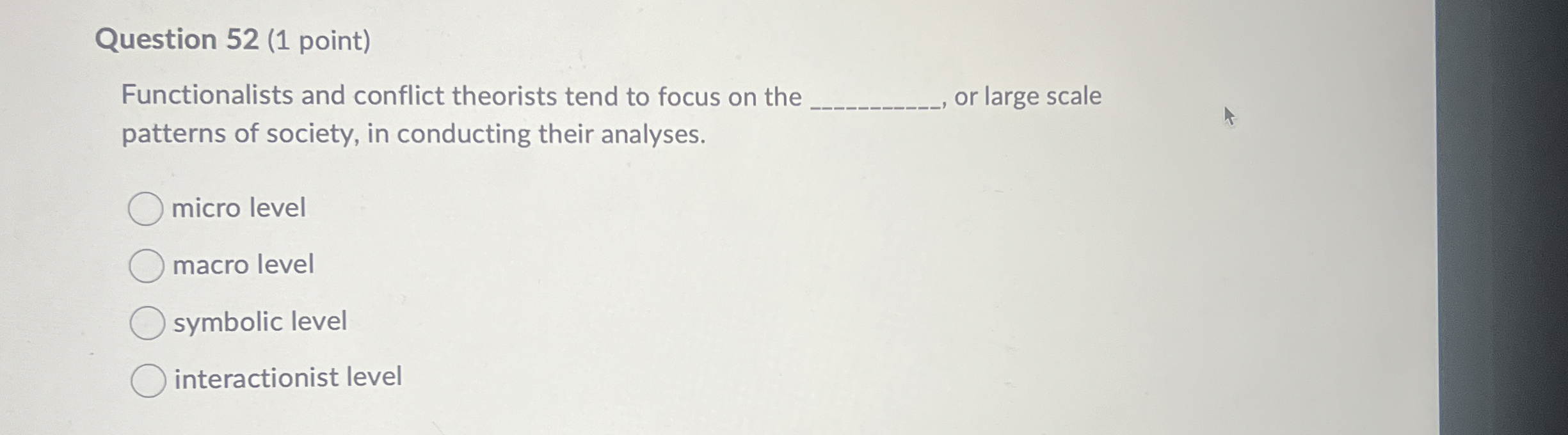 Solved Question 52 (1 ﻿point)Functionalists and conflict | Chegg.com