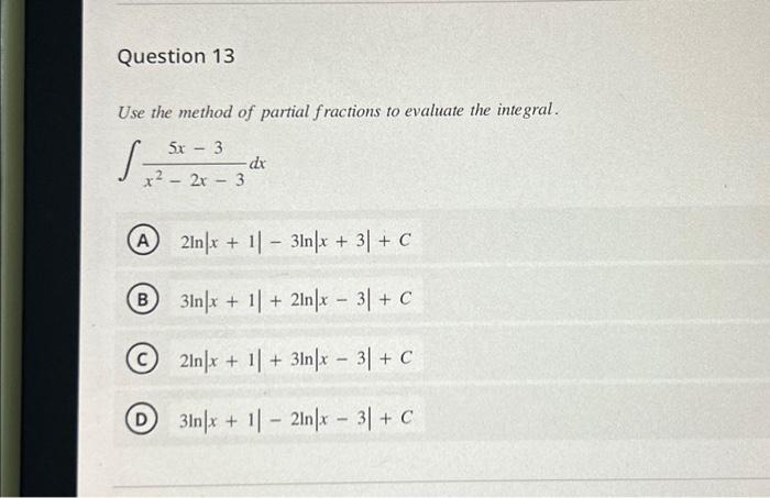 Solved Use the method of partial fractions to evaluate the | Chegg.com