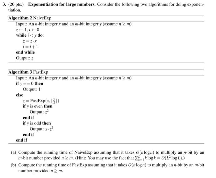 Solved 3. (20 pts.) Exponentiation for large numbers. | Chegg.com