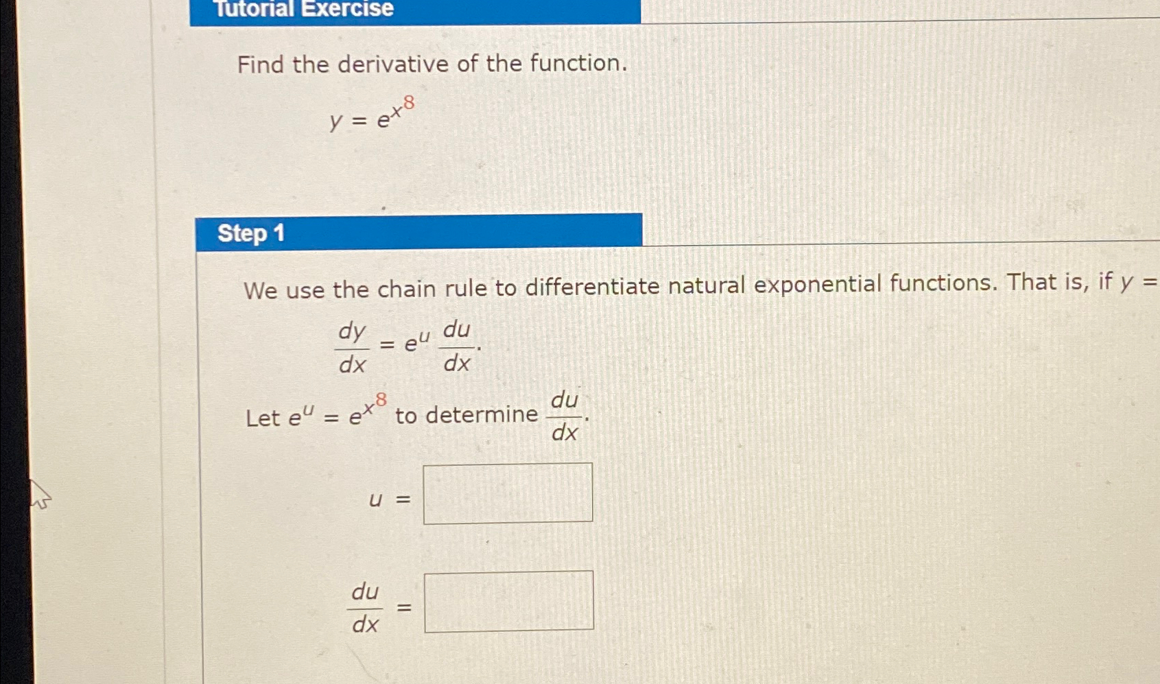 Solved Tutorial ExerciseFind the derivative of the | Chegg.com