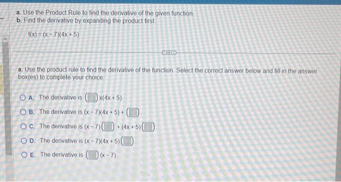 Solved a) Use the Product Rule to find the derivative of the | Chegg.com Solved a) Use the Product Rule to find the derivative of the | Chegg.com