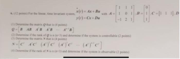 Solved G. (12 poinb) For the lineur, time invariant sysuem | Chegg.com