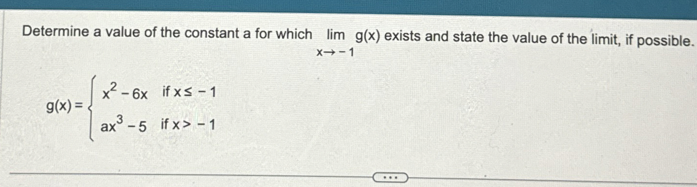 Solved Determine a value of the constant a for which | Chegg.com