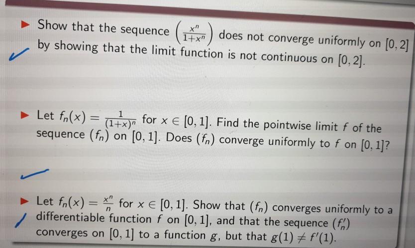Solved Show that the sequence does not converge uniformly on | Chegg.com