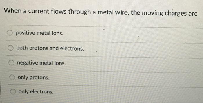 Solved When a current flows through a metal wire, the moving | Chegg.com