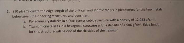 Solved 2. (10 pts) Calculate the edge length of the unit | Chegg.com