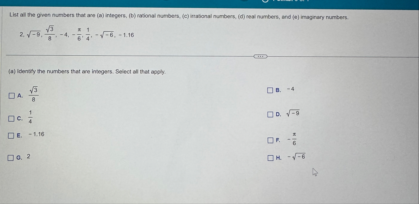 Solved List all the given numbers that are (a) ﻿integers, | Chegg.com