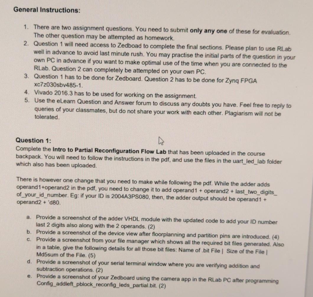 General Instructions: 1. There are two assignment | Chegg.com