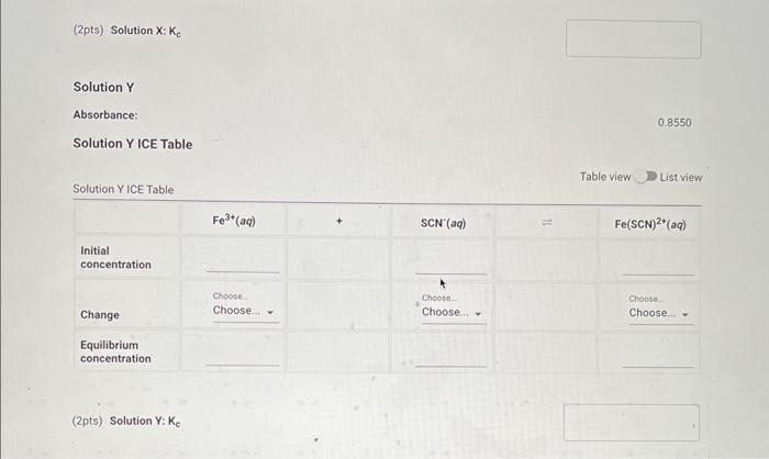 Part 2 solutions Use the ICE tables below to | Chegg.com