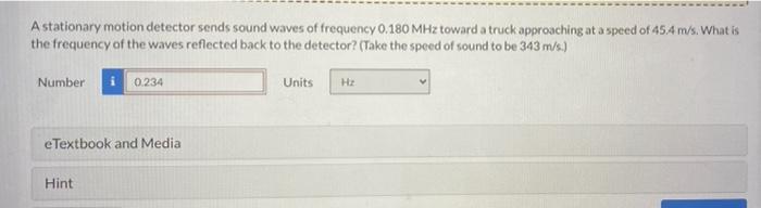 Solved A stationary motion detector sends sound waves of | Chegg.com