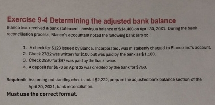 Solved Exercise 9-4 ﻿Determining the adjusted bank | Chegg.com