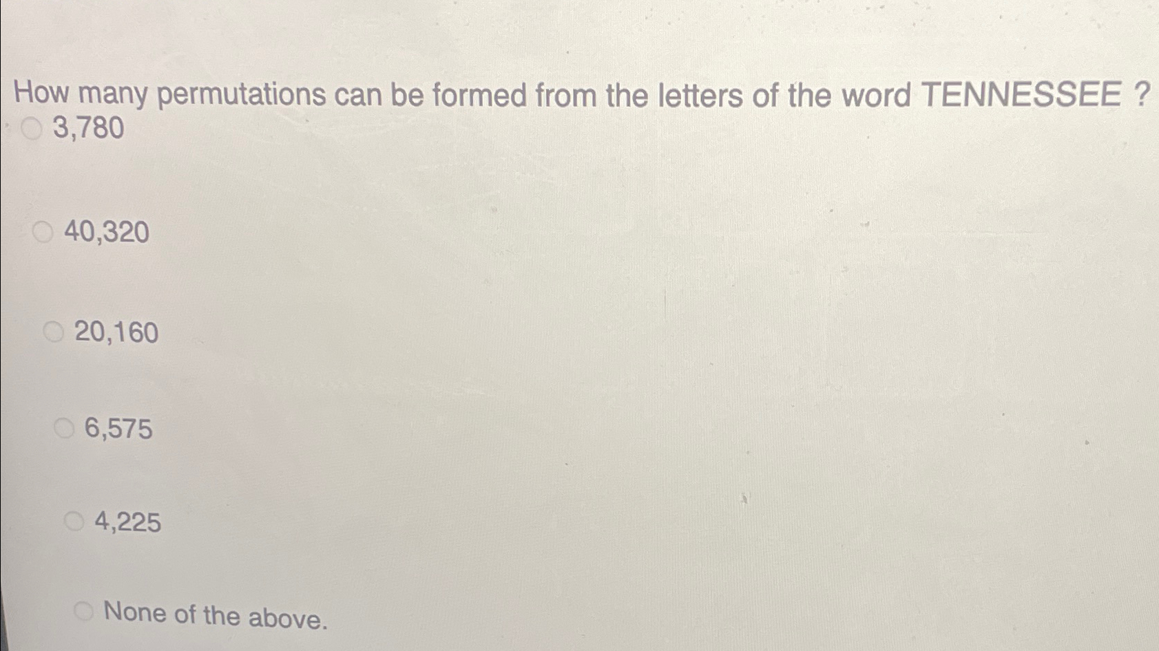 Solved How Many Permutations Can Be Formed From The Letters