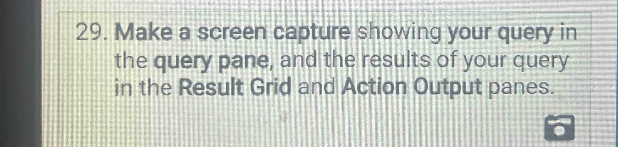 Solved Make a screen capture showing your query in the query | Chegg.com