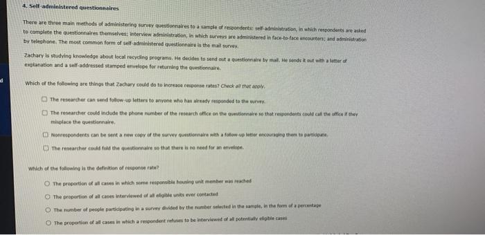 Solved 4. Self-administered questionnaires There are three | Chegg.com