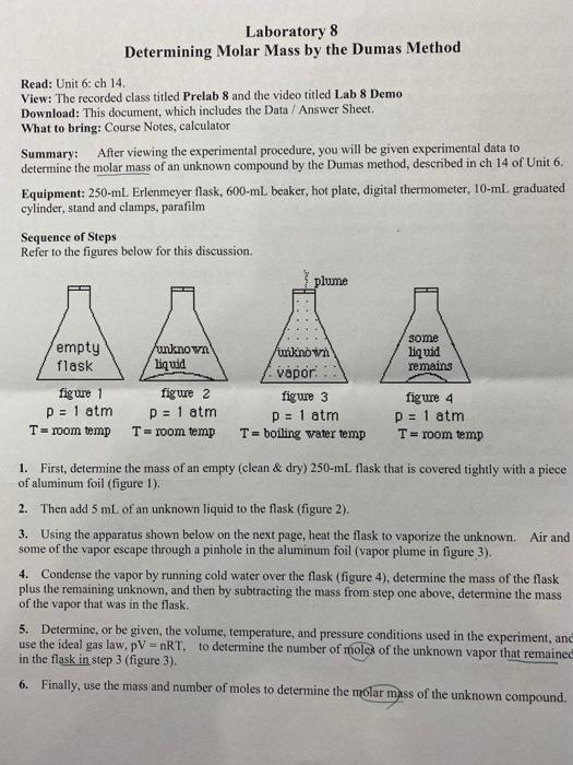 Laboratory 8 Determining Molar Mass by the Dumas | Chegg.com