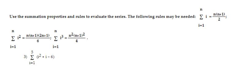 Solved Use the summation properties and rules to evaluate | Chegg.com