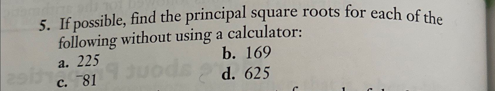 Solved If possible, find the principal square roots for each | Chegg.com