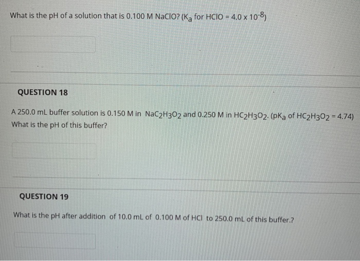 Solved What is the pH of a solution that is 0.100 M NaClo? | Chegg.com