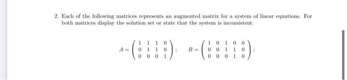 Solved 2. Each of the following matrices represents an | Chegg.com