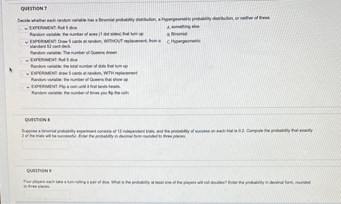 Solved Decide whether each random variable has a Binomial | Chegg.com