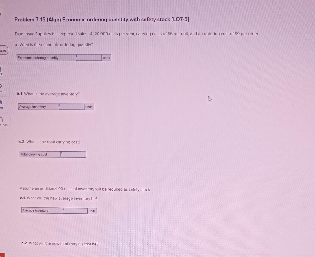 Solved Problem 7-15 (Algo) Economic ordering quantity with | Chegg.com