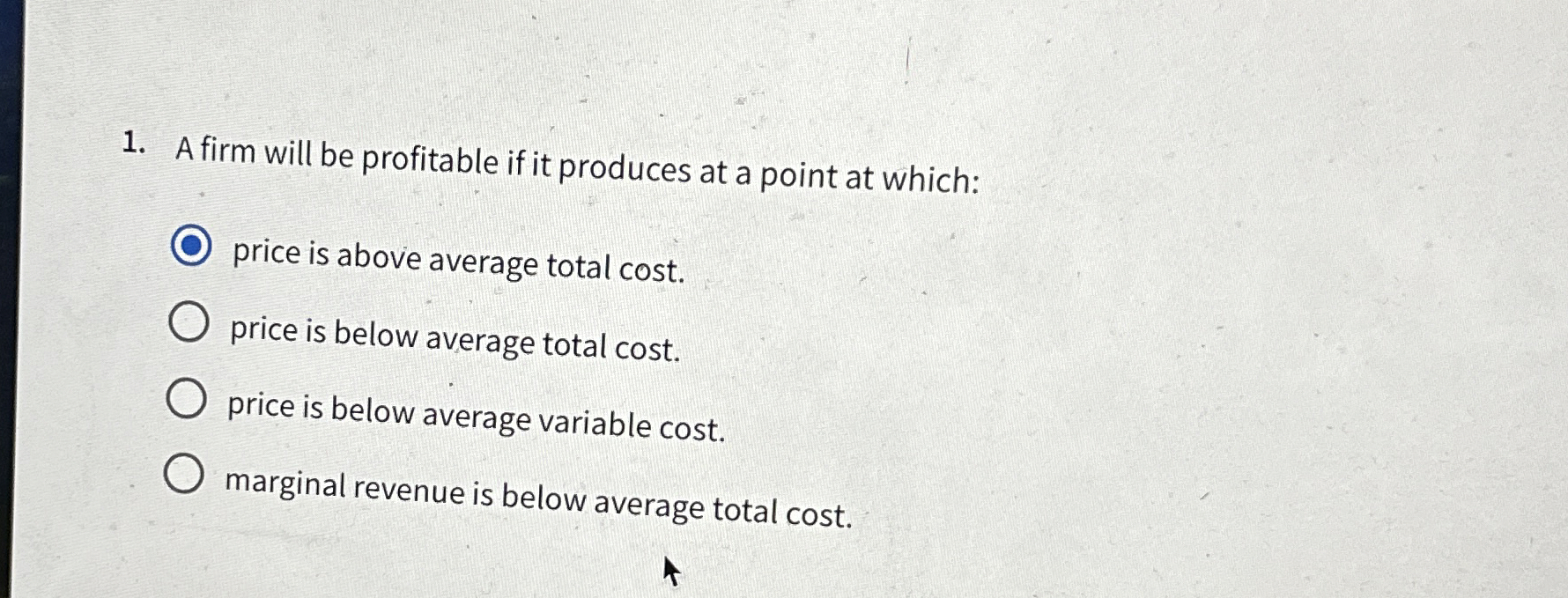 Solved A firm will be profitable if it produces at a point | Chegg.com