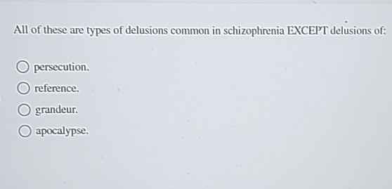Solved All of these are types of delusions common in | Chegg.com