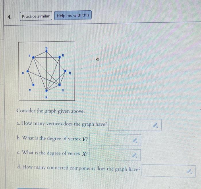 Solved Consider the graph given above. a. How many vertices | Chegg.com