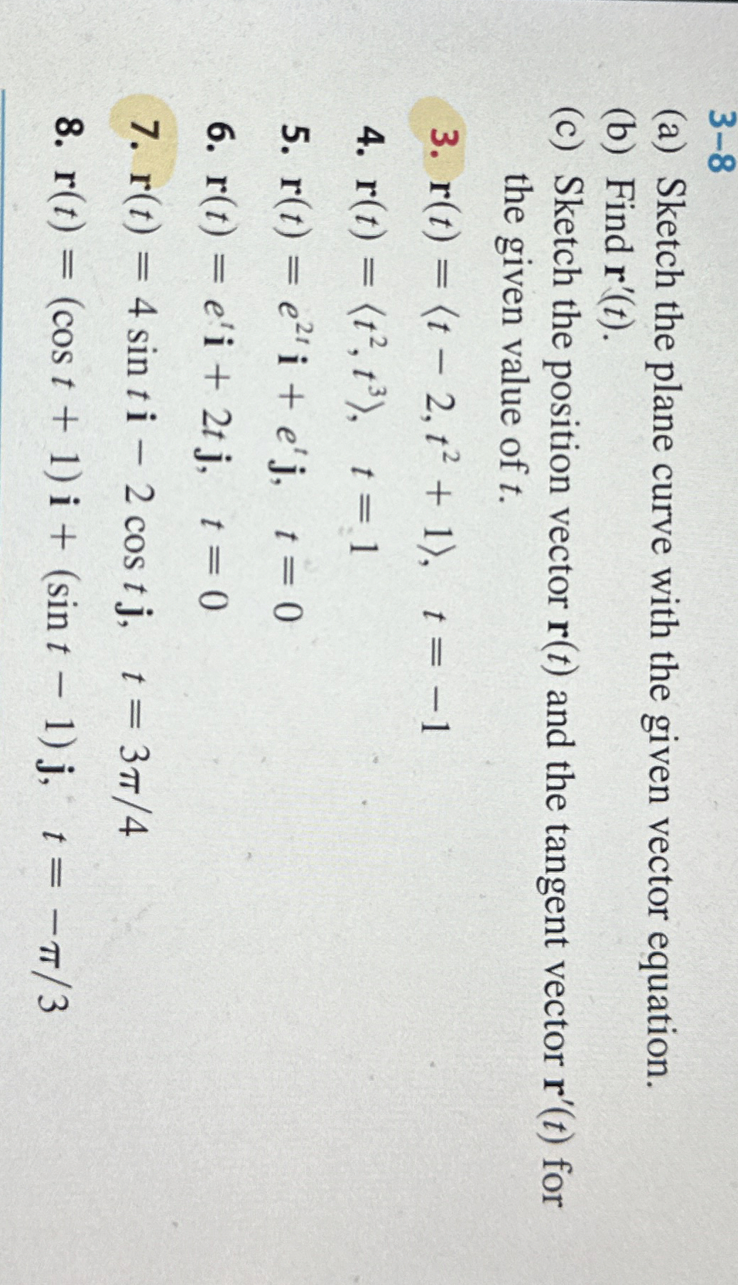 Solved 3-8(a) ﻿Sketch the plane curve with the given vector | Chegg.com