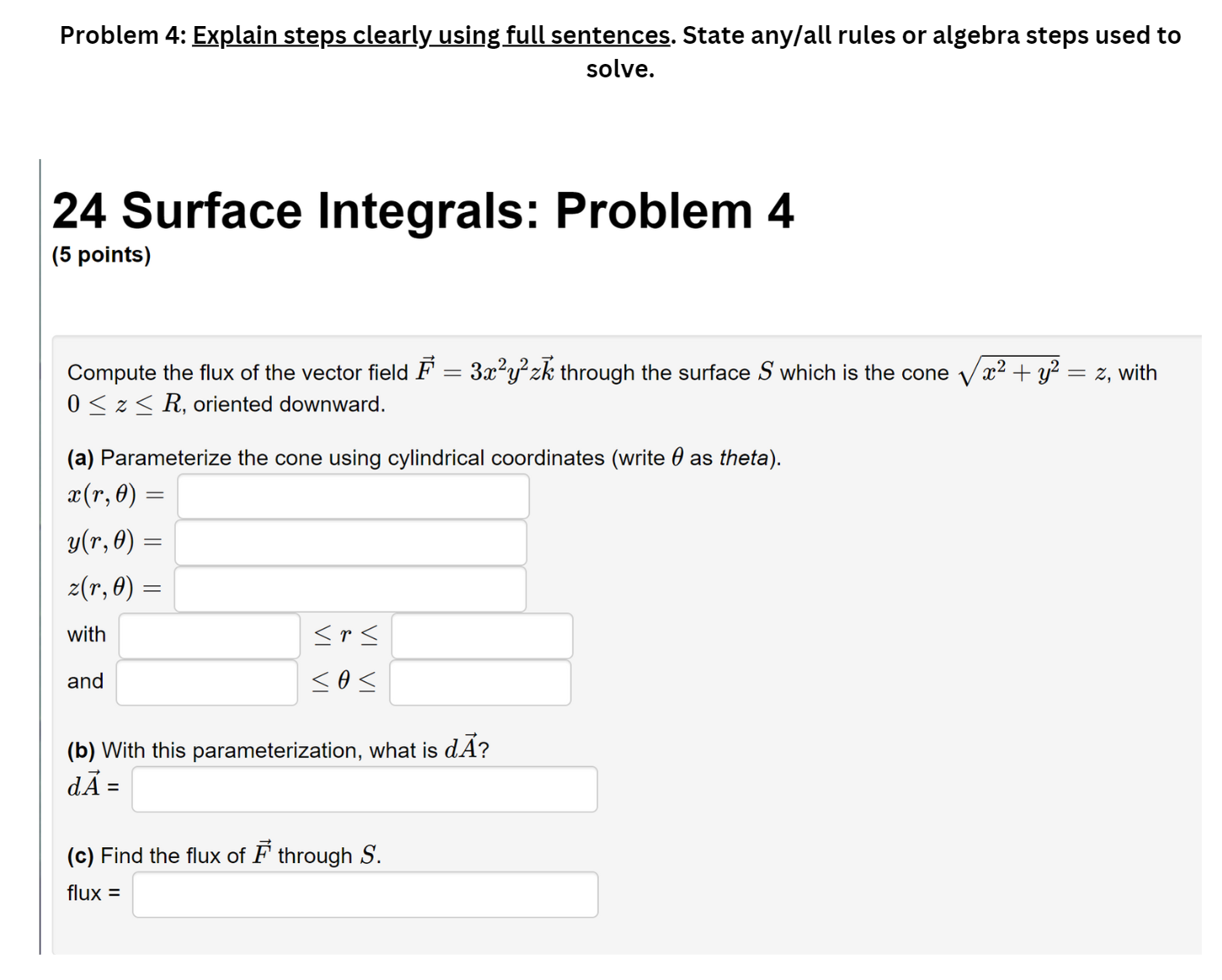 Solved Problem 4: Explain steps clearly using full | Chegg.com
