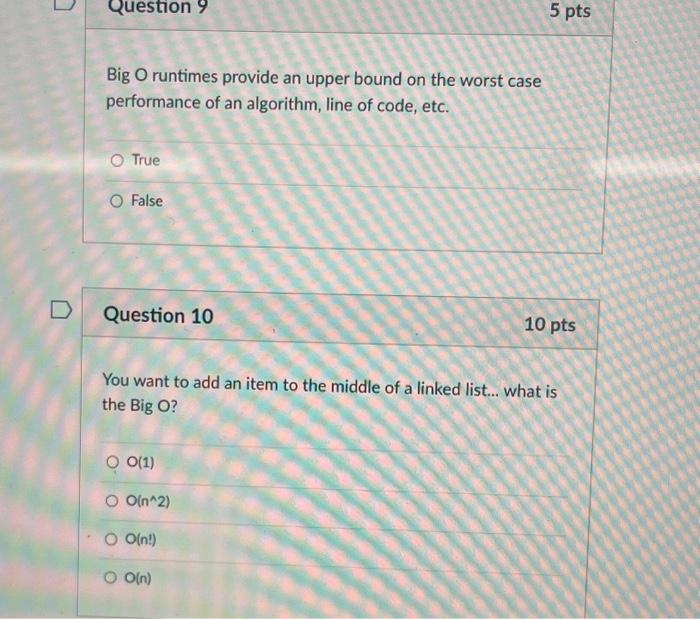 Solved Big O runtimes provide an upper bound on the worst | Chegg.com