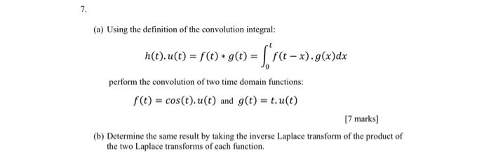 Solved (a) Using the definition of the convolution integral: | Chegg.com