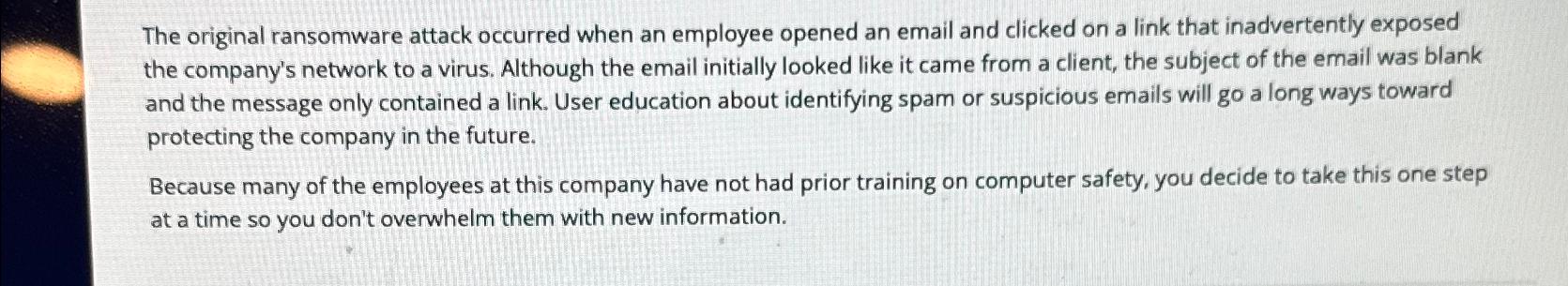 Solved The original ransomware attack occurred when an | Chegg.com