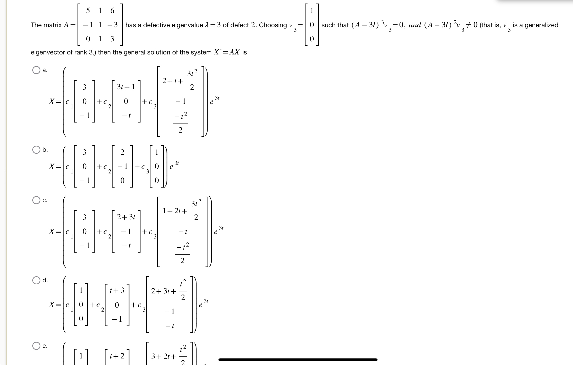 Solved The matrix A=[516-11-3013] ﻿has a defective | Chegg.com