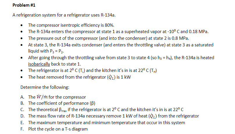 Solved Problem #1A refrigeration system for a refrigerator | Chegg.com